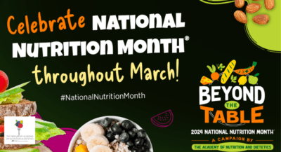 Beyond the Table! Ways to celebrate National Nutrition Month this March ...